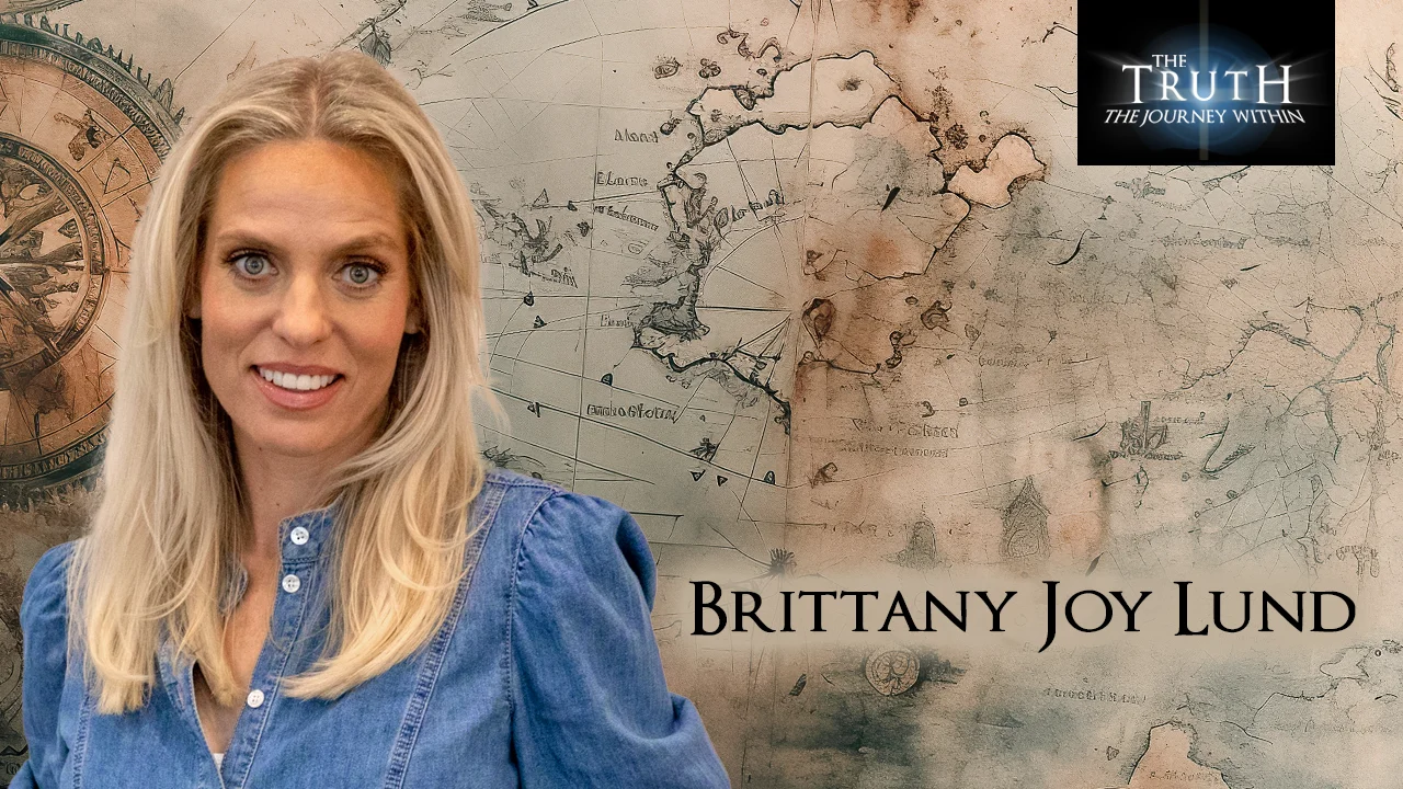 Brittany Joy Lund – The Truth – The Journey Within